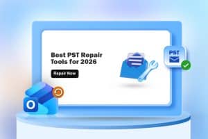 Best PST Repair Tools for 2026 - Boomset